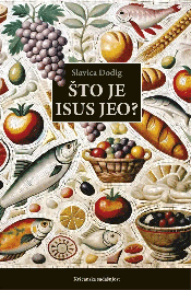 Što je Isus jeo? | Verbum